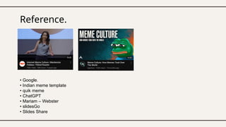 Meme Culture: A Modern Digital Phenomenon.pptx