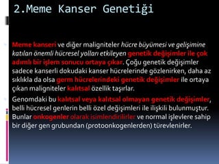 Meme kanseri ve Genetik | PPT