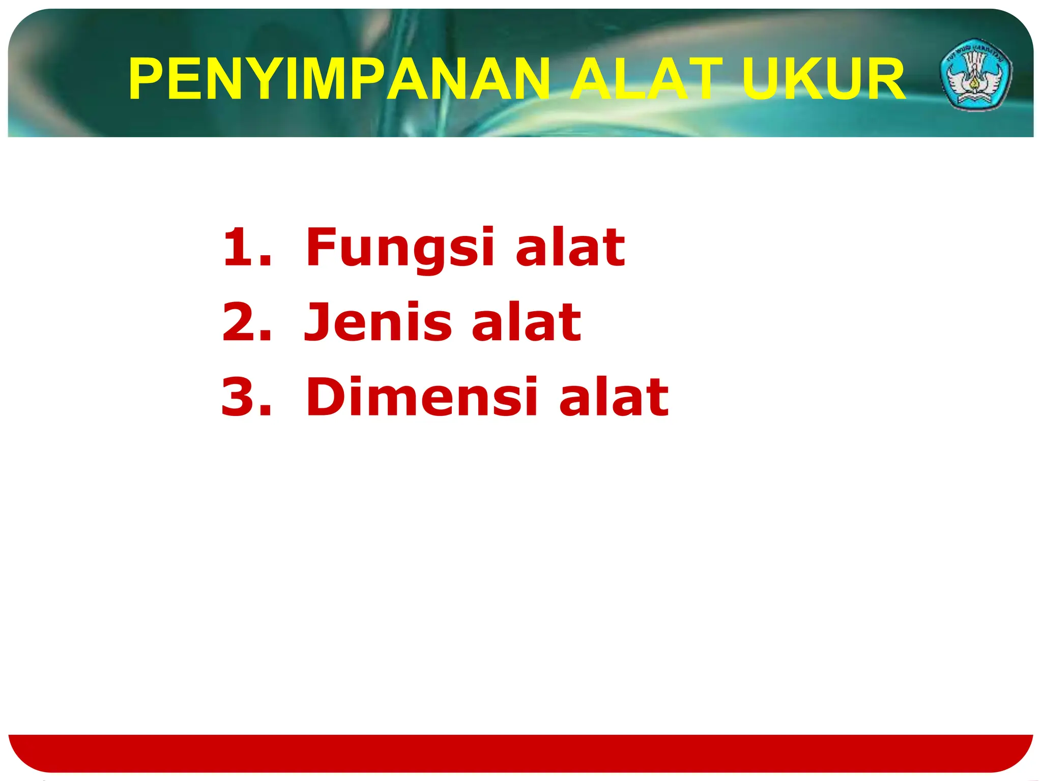 memelihara alat ukur dengan baik dan benar | PPT