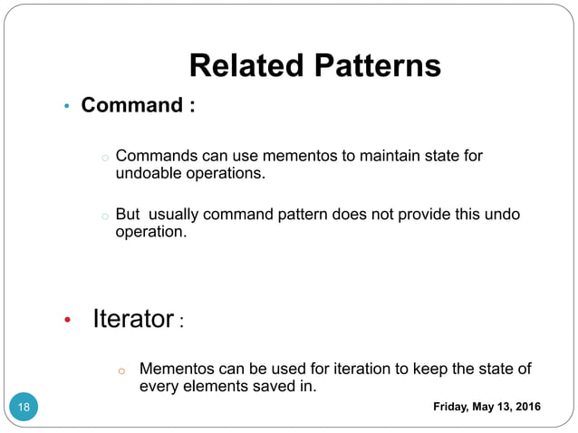 Memento pattern | PPTX | Programming Languages | Computing