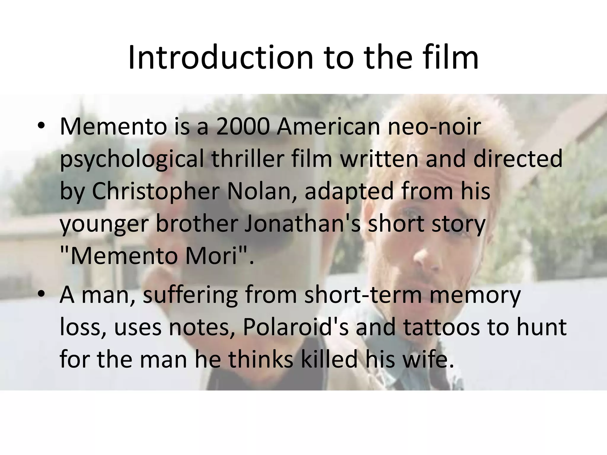 Memento & thriller conventions | PPTX