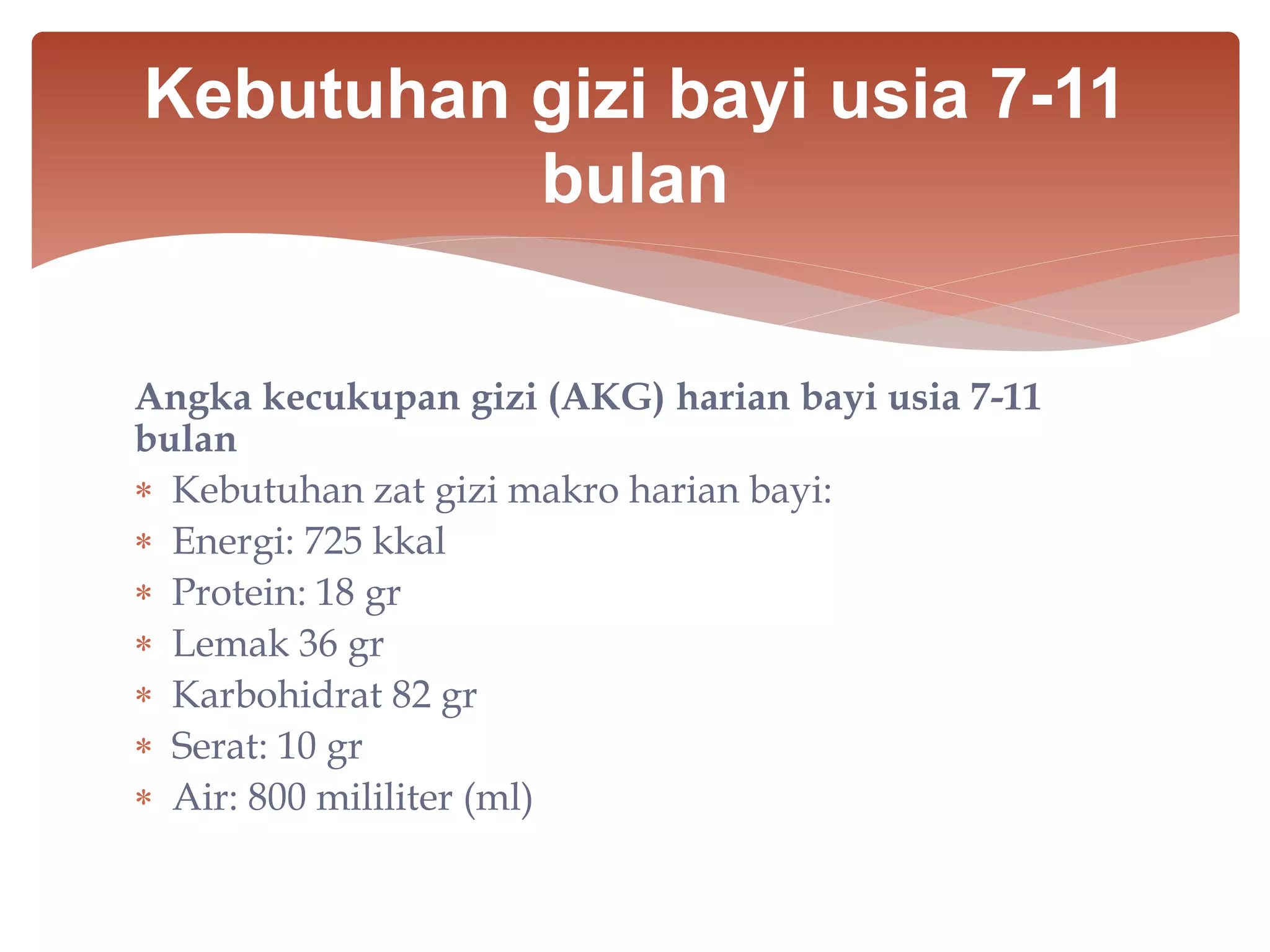 Memenuhi Kebutuhan Gizi Lengkap Pada Bayi.pptx