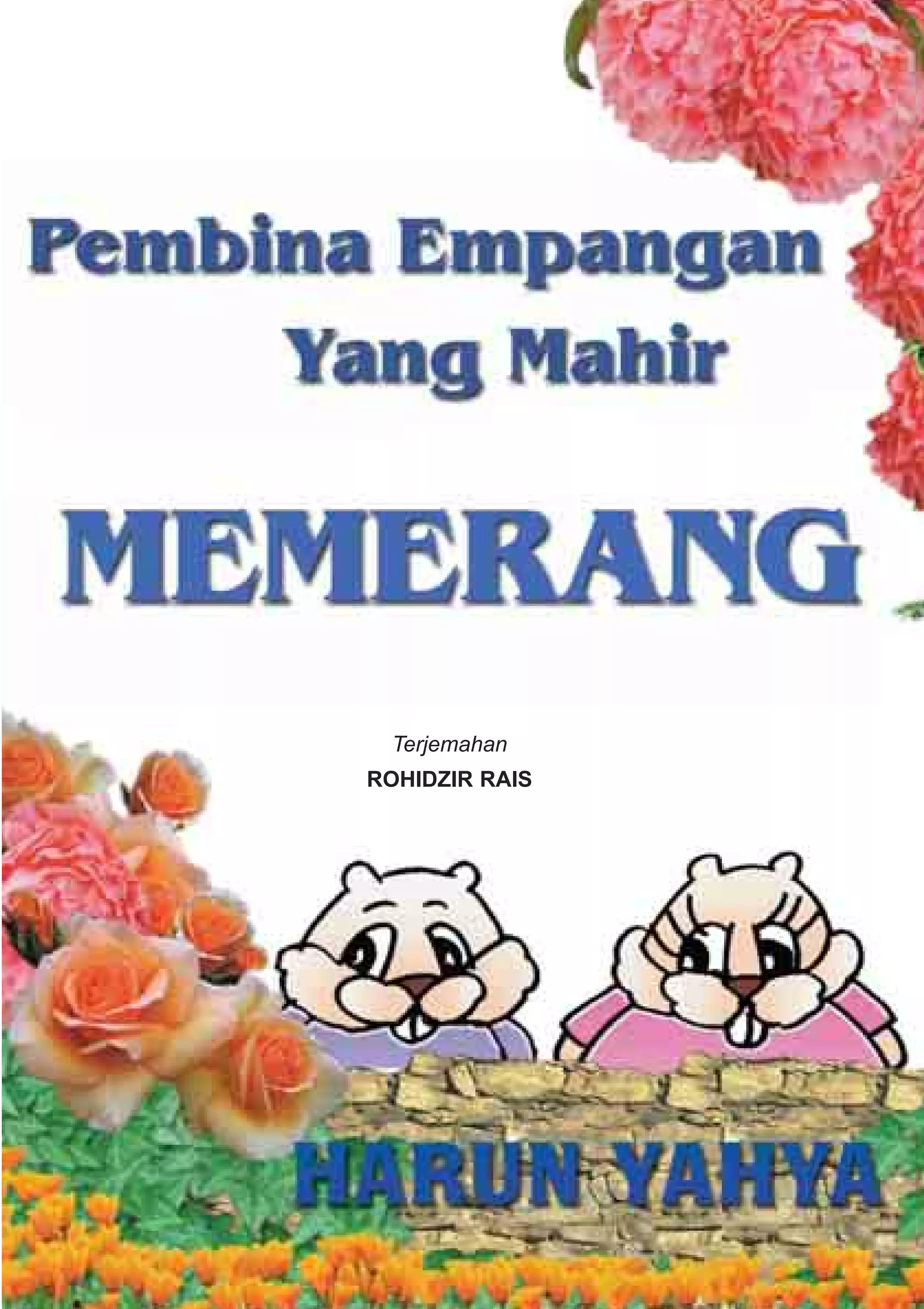 Memerang pembina empangan yang mahir. bahasa melayu | PDF
