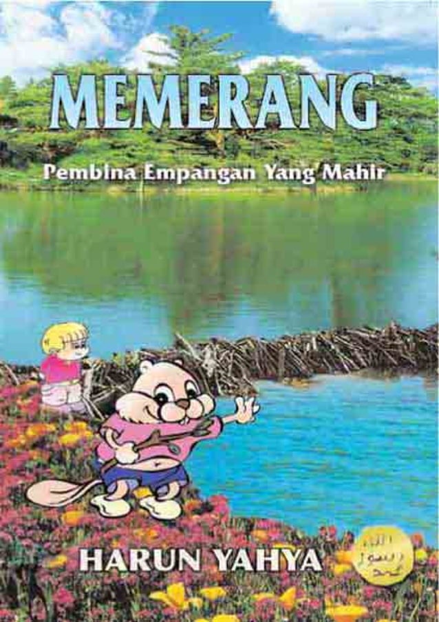 Memerang pembina empangan yang mahir. bahasa melayu | PDF