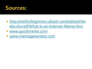 Memes | PPTX