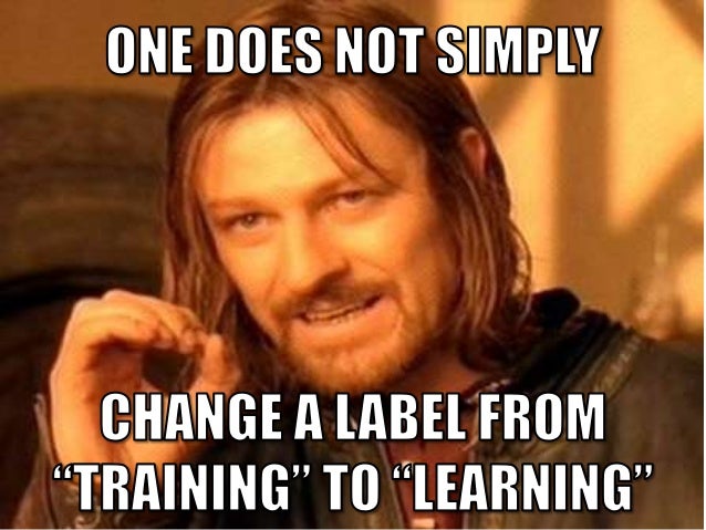 It’s About Learning