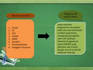 Memey dan norma (kb suntik 3 bulan) | PPTX