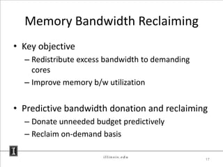 MemGuard: Memory Bandwidth Reservation System for Efficient Performance Isolation in Multicore ...