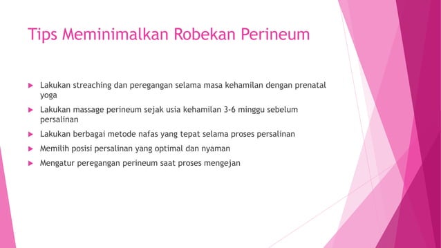 Meminimalkan Robekan Perineum.pptx