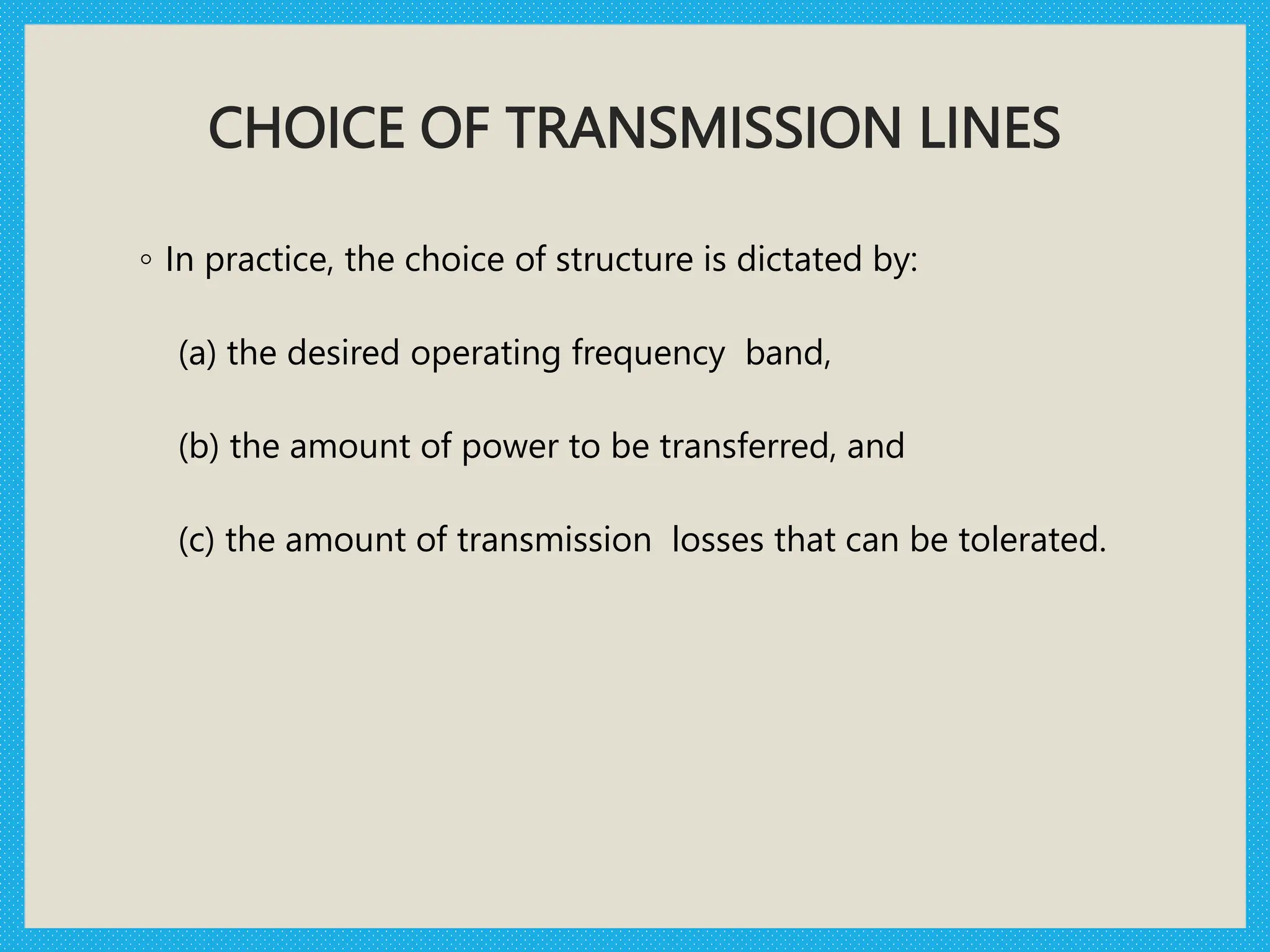 Electromagnetic Spectrum & Transmission line Theory | PPT