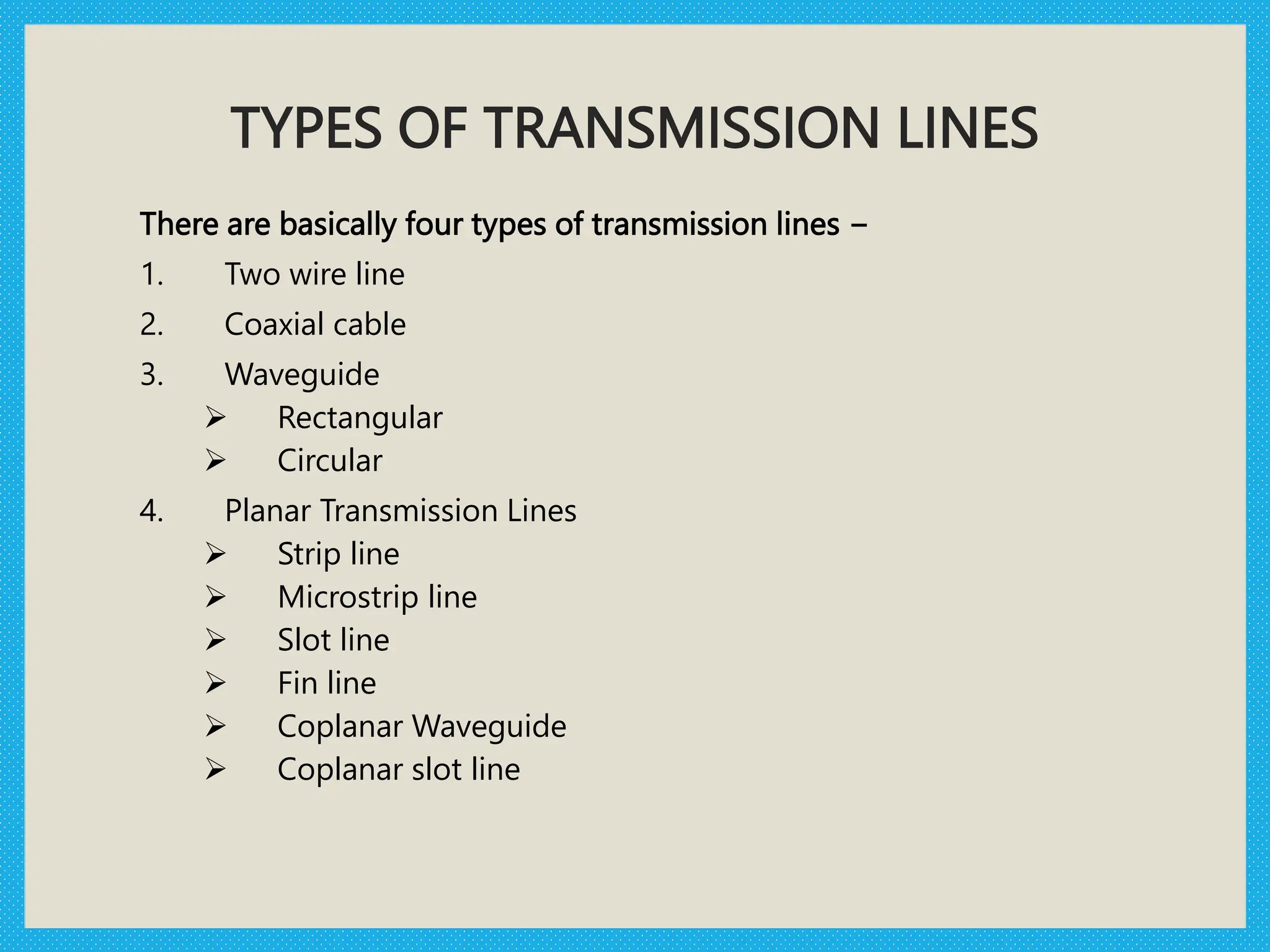 Electromagnetic Spectrum And Transmission Line Theory Ppt