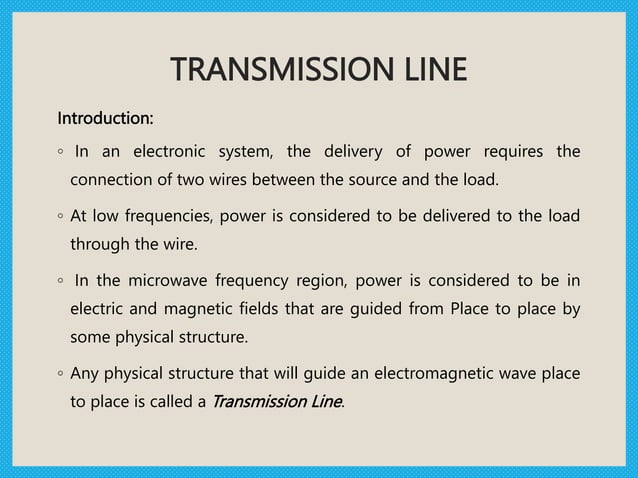 Electromagnetic Spectrum & Transmission line Theory | PPT