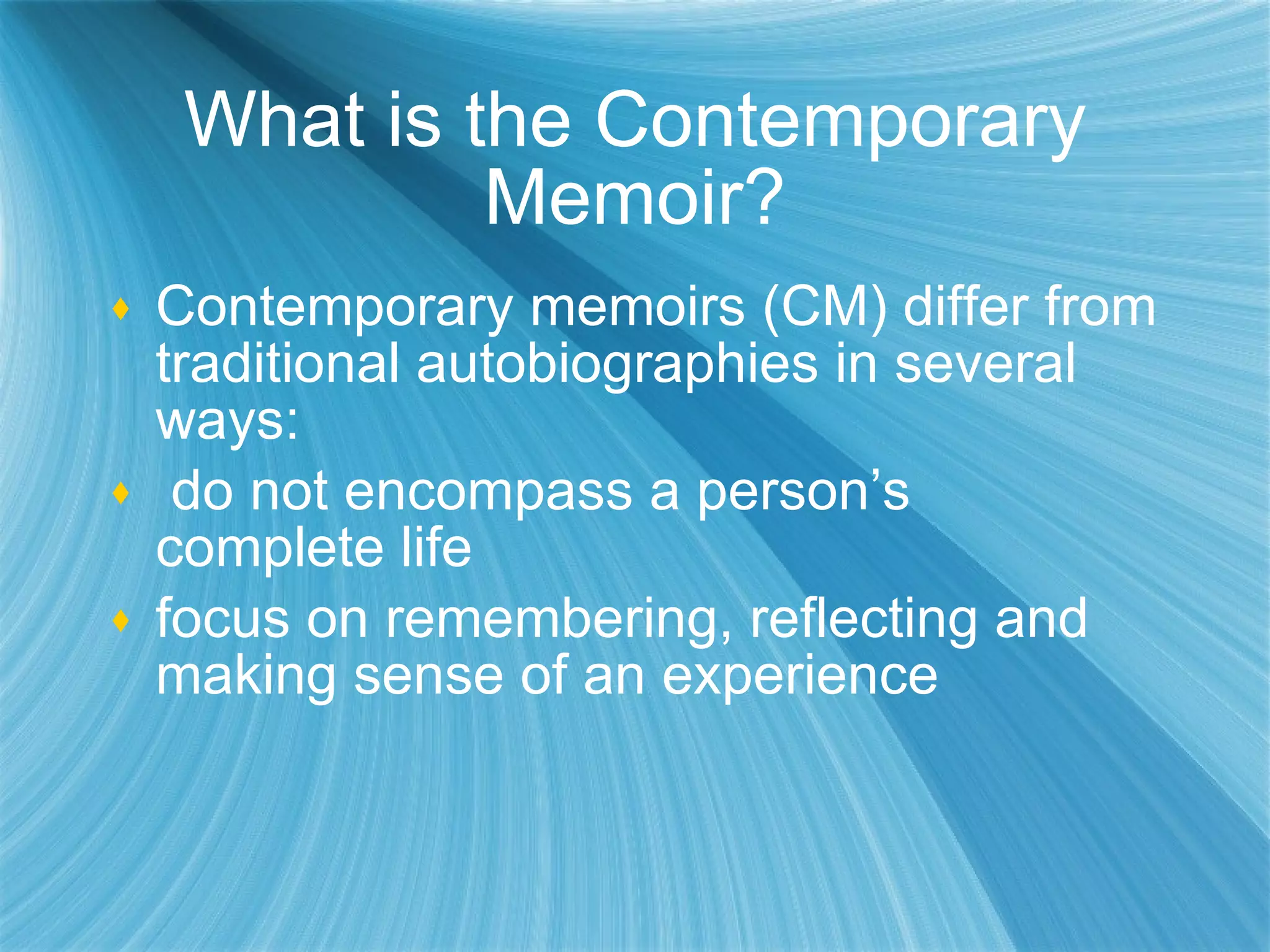 Using Memoir as a Genre in Writing | PPT | Biographies | Genres