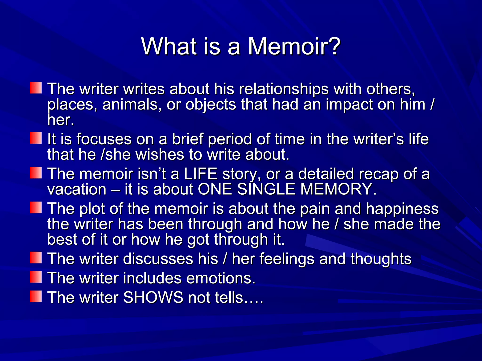 Memoir characteristicsofpptpresentation (1) | PPT