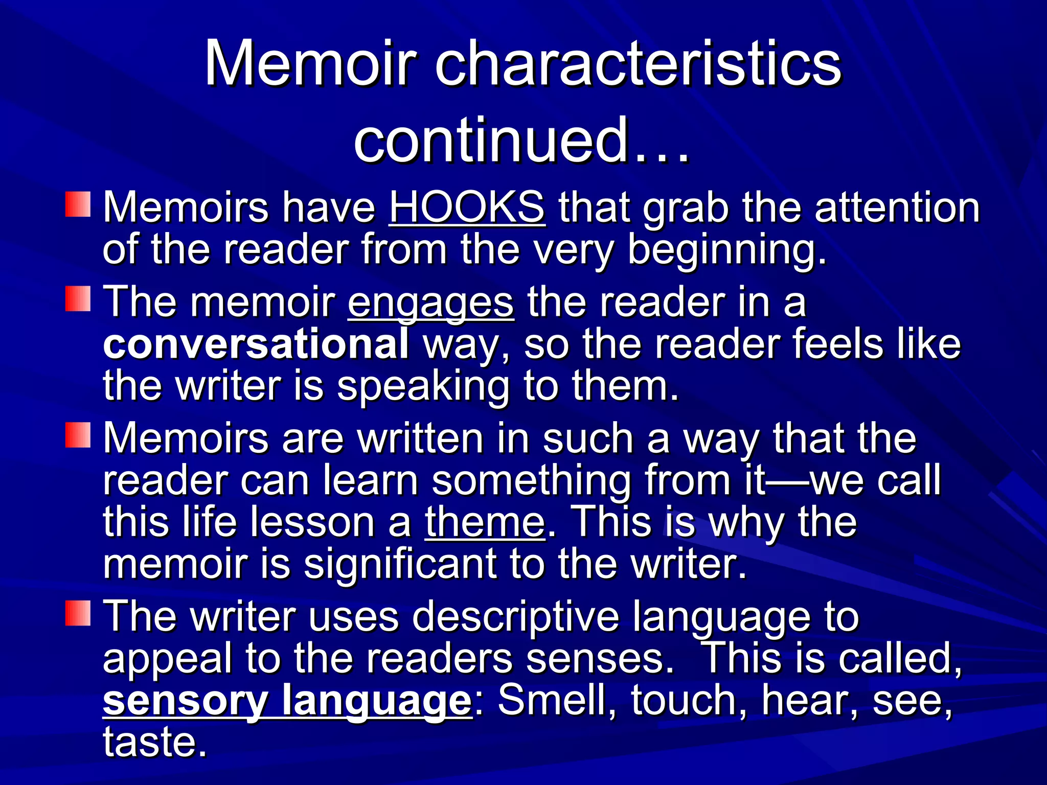 Memoir characteristicsofpptpresentation (1) | PPT