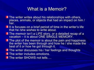Memoir characteristicsofpptpresentation (1) | PPT