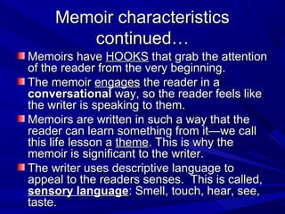 Memoir characteristicsofpptpresentation (1) | PPT
