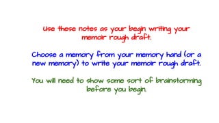 Memoir Rough Draft Writing | PPT