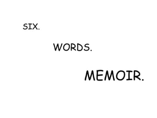Memoirs | PPT