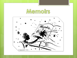 Memoirs | PPTX