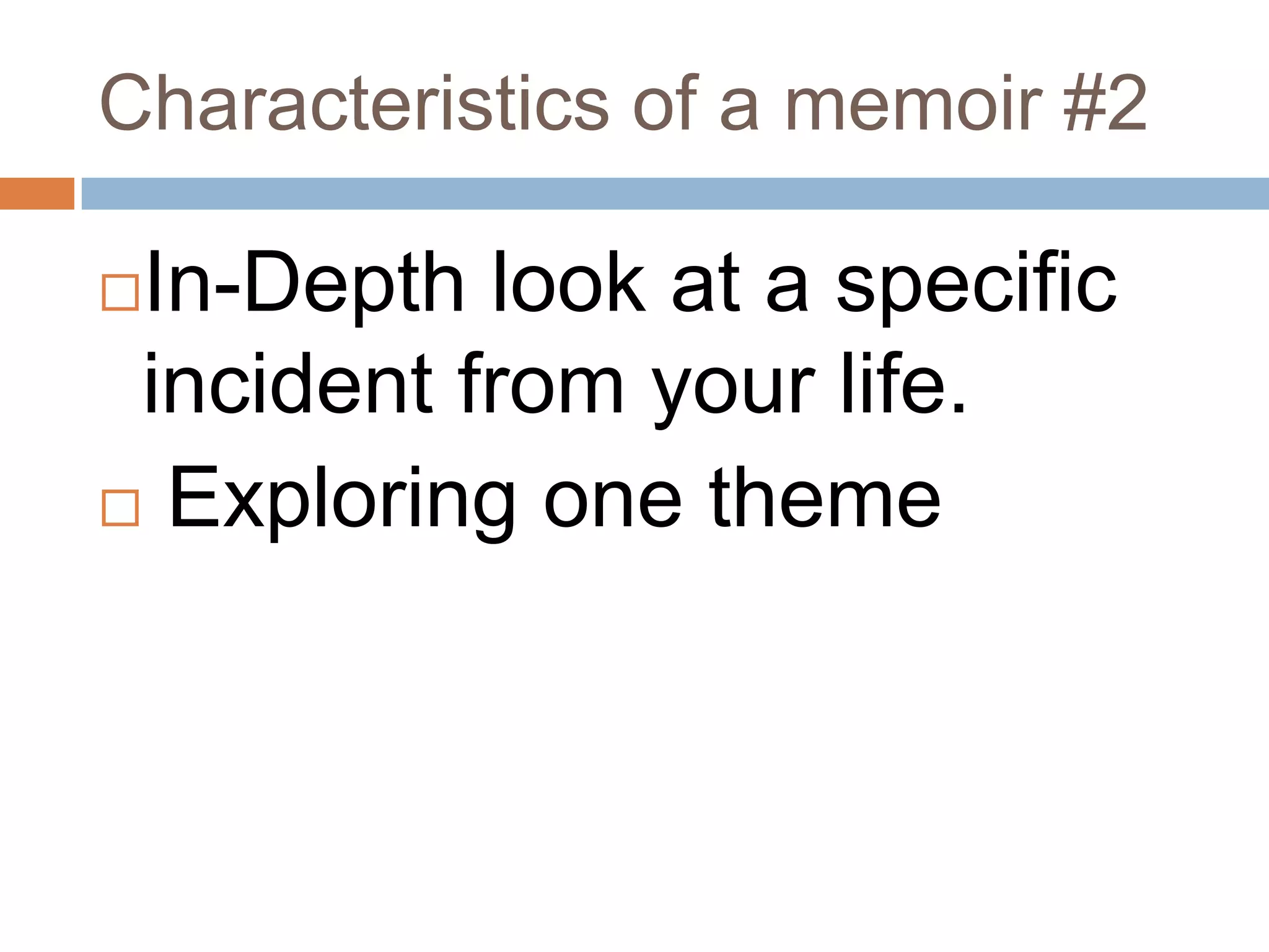 Memoir Characteristics | PPTX