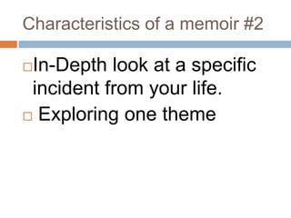 Memoir Characteristics | PPTX
