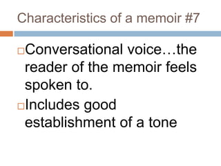 Memoir Characteristics | PPTX