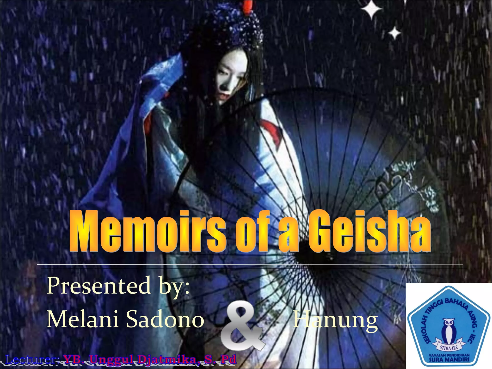 Memoirs of a Geisha by Arthur Golden | PPT
