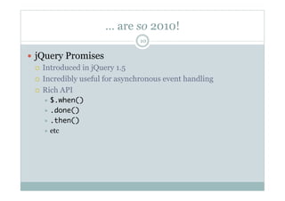 Persistent Memoization with HTML5 indexedDB and jQuery Promises | PDF