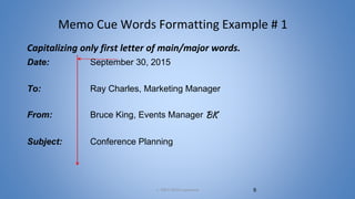 -MEMO, LETTER, AND EMAIL FORMATTING (1).pptx