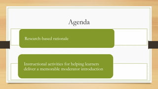 Memorable Moderator Introductions no notes.pptx