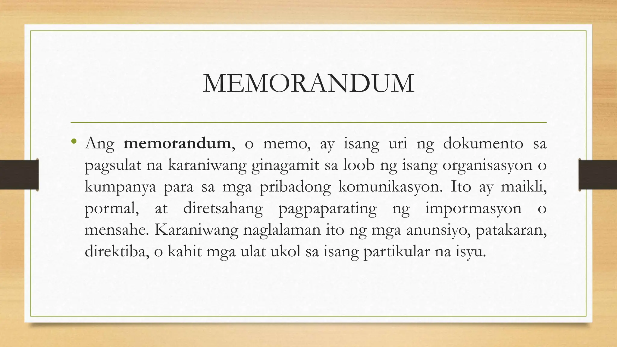 MEMORANDUM (Halimbawa at kahulugan).pptx