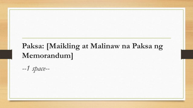 MEMORANDUM (Halimbawa at kahulugan).pptx