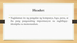 MEMORANDUM (Halimbawa at kahulugan).pptx