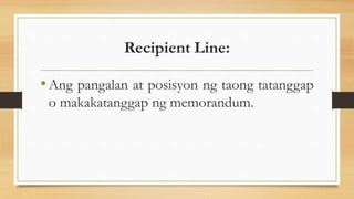 MEMORANDUM (Halimbawa at kahulugan).pptx