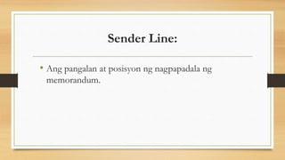 MEMORANDUM (Halimbawa at kahulugan).pptx