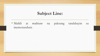 MEMORANDUM (Halimbawa at kahulugan).pptx