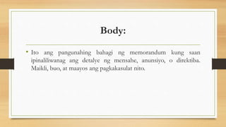 MEMORANDUM (Halimbawa at kahulugan).pptx