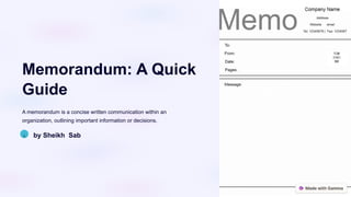 Memorandum-A-Quick-Guide complete topic topic | PPT