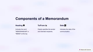 Memorandum-A-Quick-Guide complete topic topic | PPT
