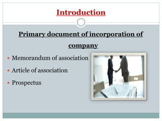 Memorandum of association / primary document for incorporation ppt | PPTX
