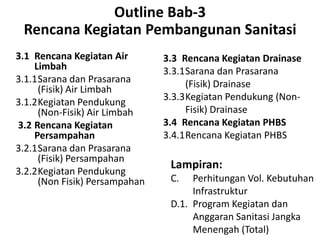 Memorandum Program - 3 Rencana Kegiatan Sanitasi | PPT