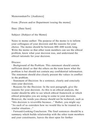 MemorandumTo [Audience]From [Person andor Department issuing .docx