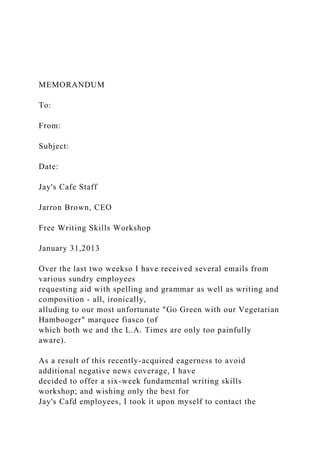 MEMORANDUMToFromSubjectDateJays Cafe .docx