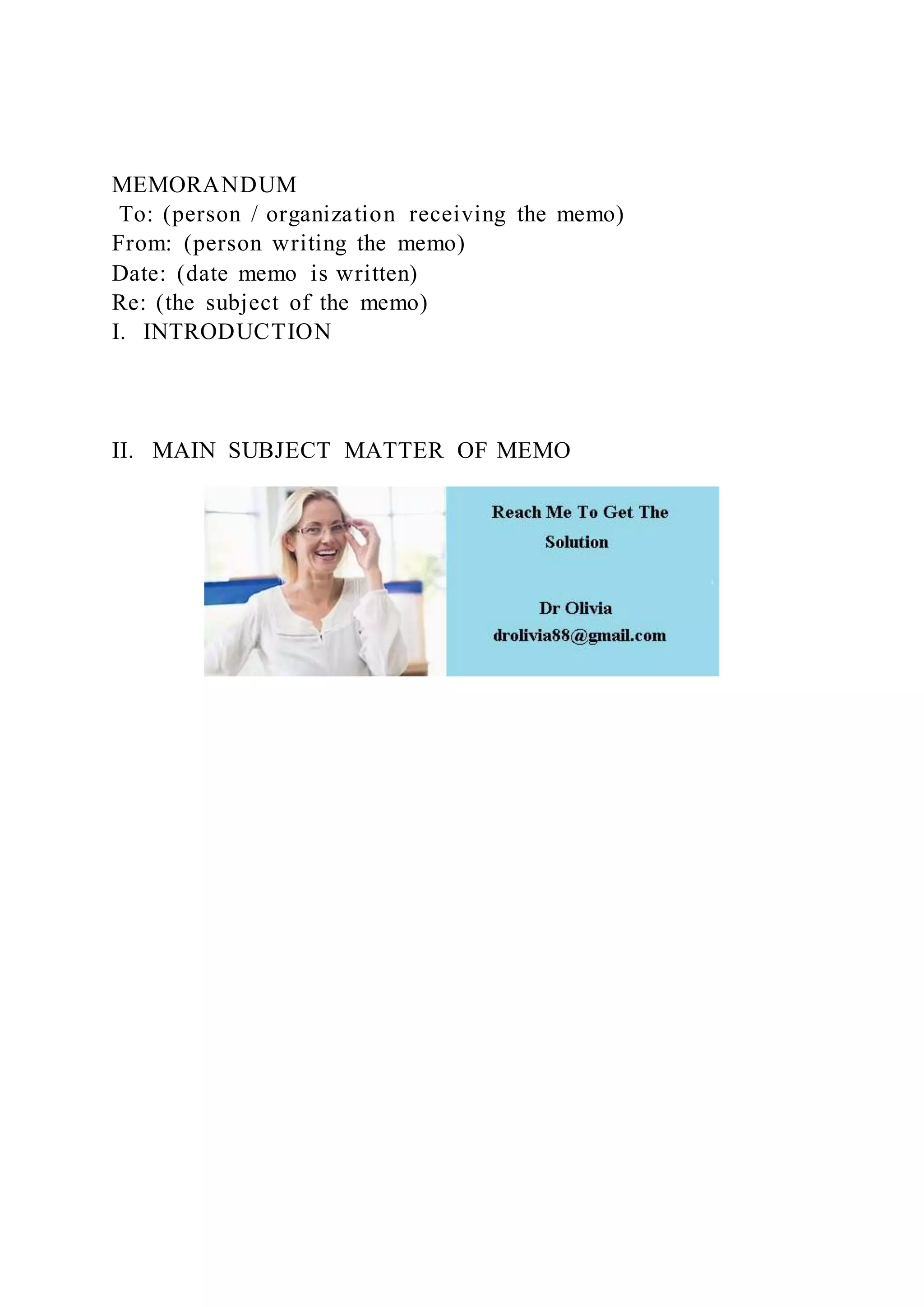 MEMORANDUM To (person organization receiving the memo)From | DOCX