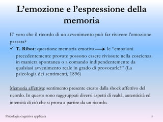 Memoria ed emozione.La memoria emotiva - copia (2) | PPT