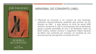 Memorial do convento - Capítulo XIX | PPTX