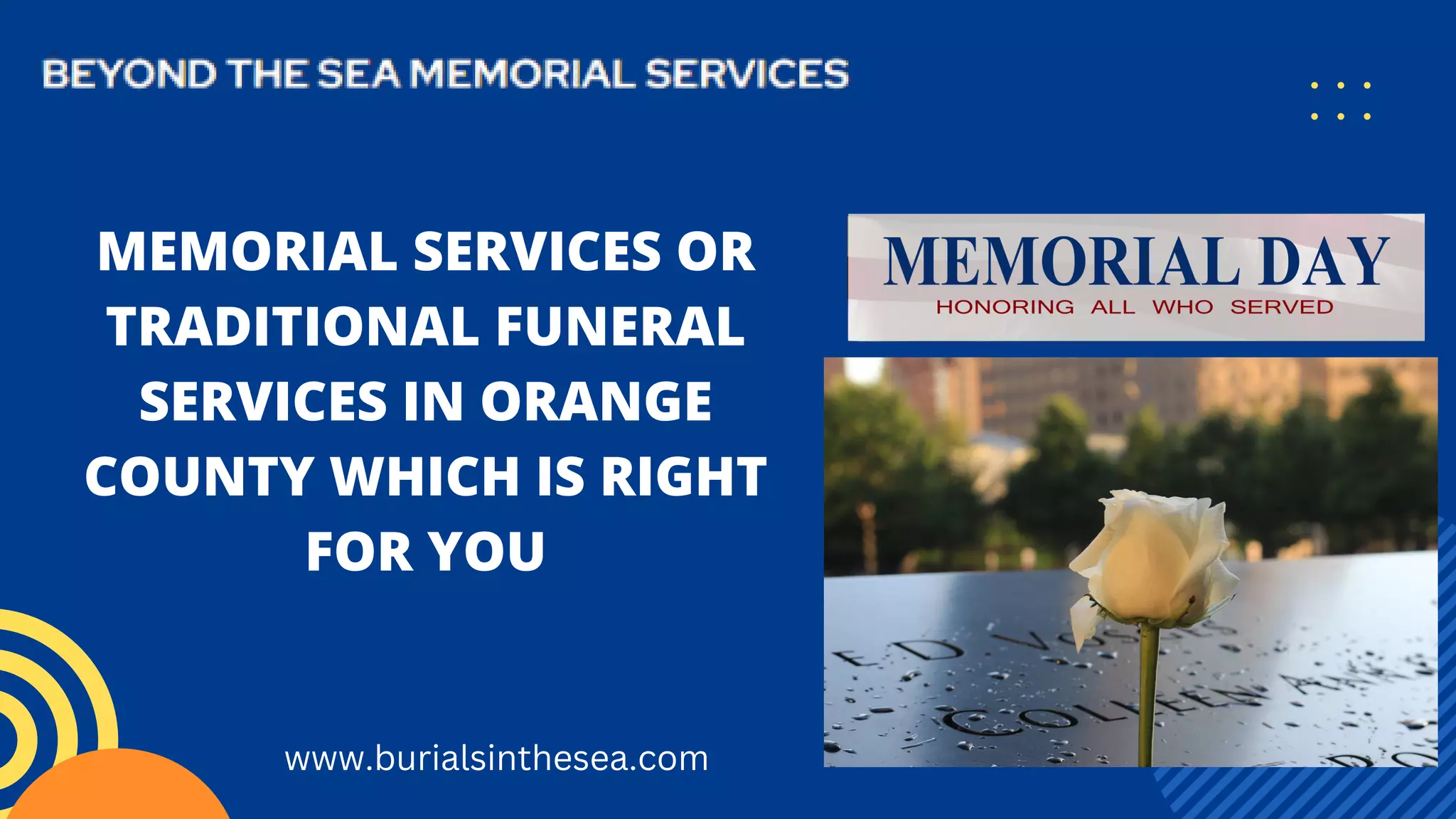 Memorial Services or Traditional Funeral Services in Orange County ...