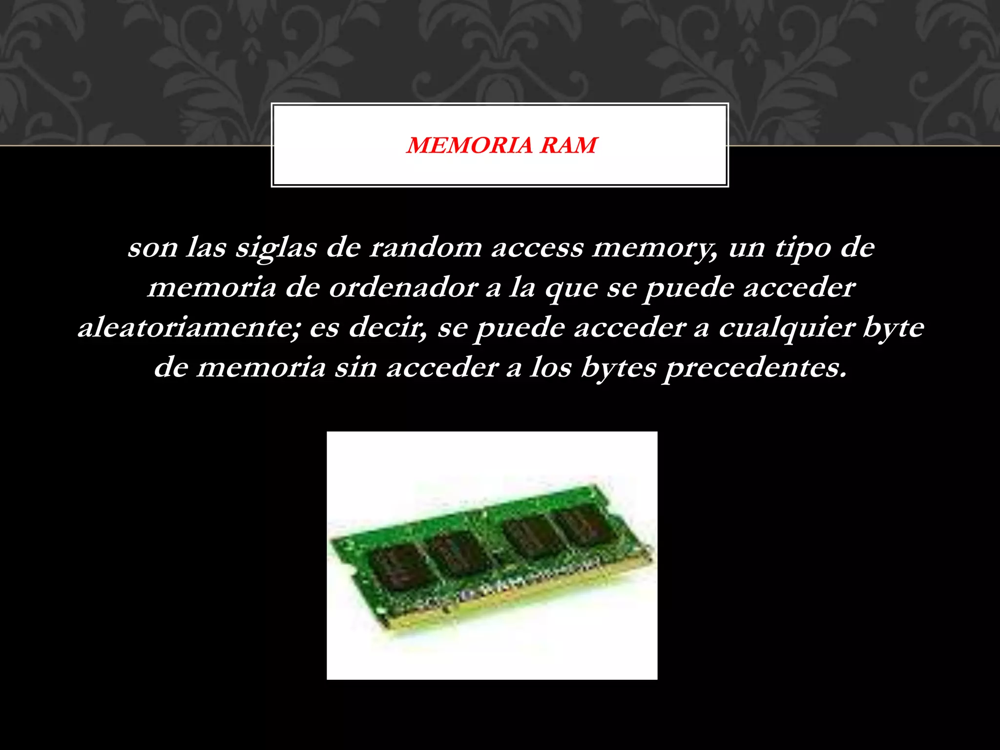Memoria+ram+ rom-+cache+y+memorias+auxiliares | PPTX | Data Storage and ...