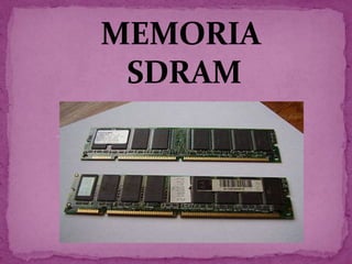 Memoria sdram arquitectura | PPTX